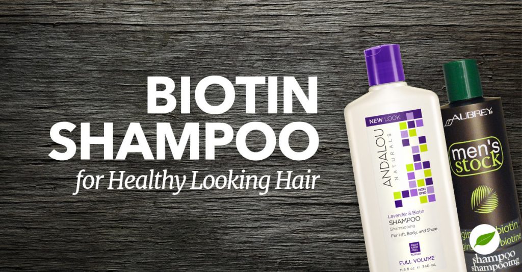 Biotin Shampoo May Be Your Hair’s Secret Weapon