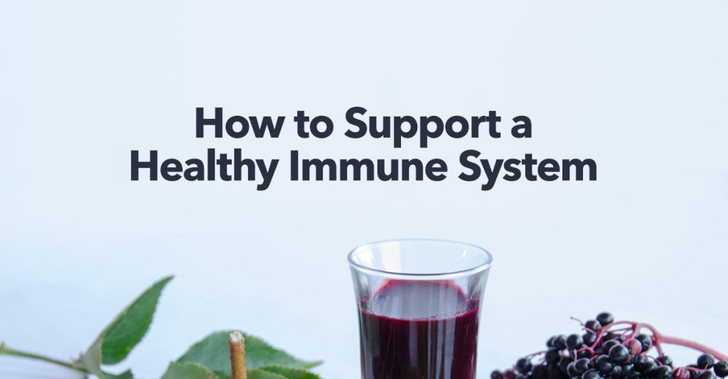 10 Natural Ways to Support a Healthy Immune System