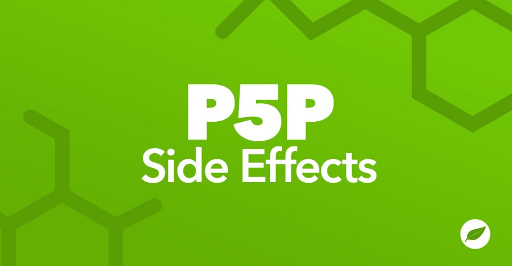 P5P Side Effects Reported By Patients and Physicians - NHC